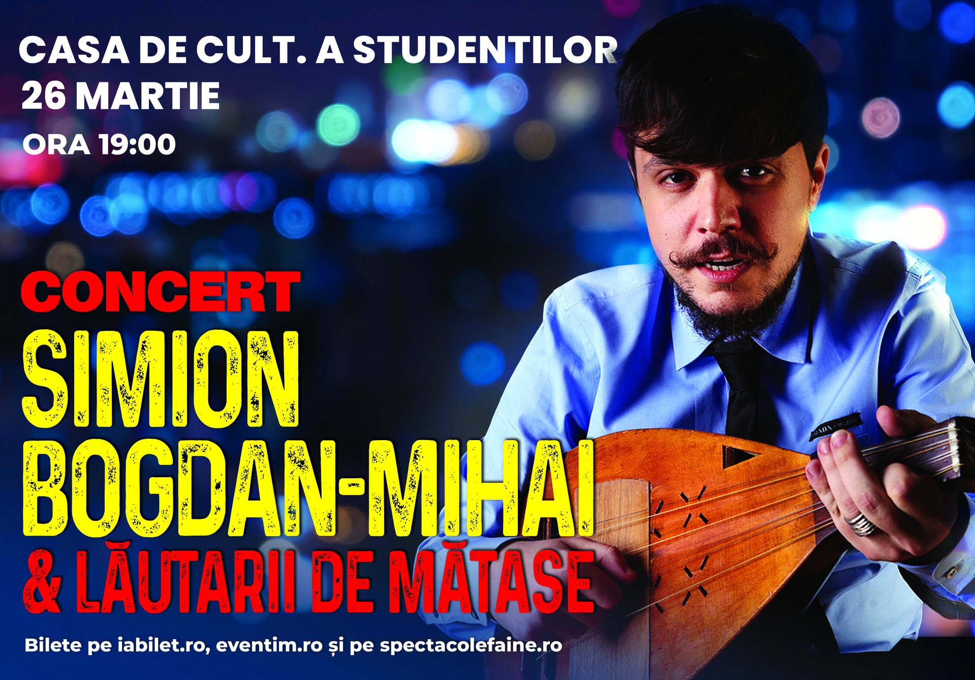 CLUJ NAPOCA: 26 martie “Bogdan Mihai Simion & Lautarii de Matase”la ...